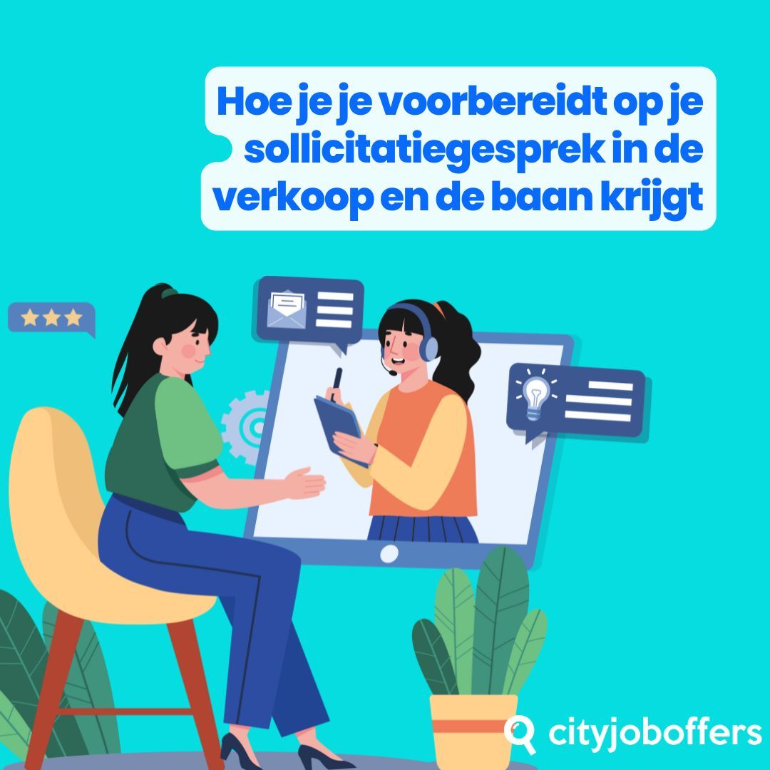 🎯 Hoe bereid je je voor op een Sales Sollicitatiegesprek — en krijg je de baan